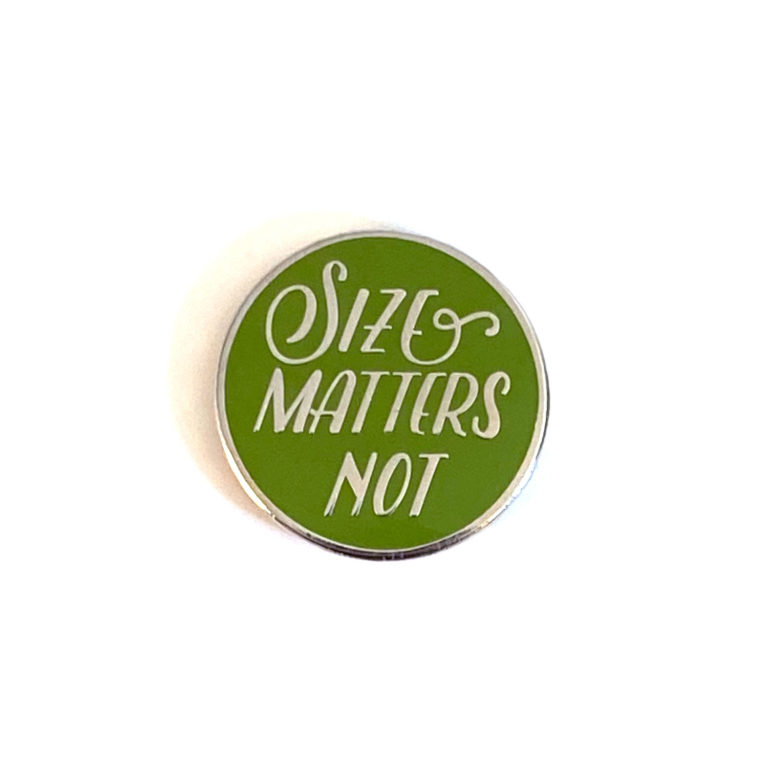 Size Matters Not | Crumby Pins